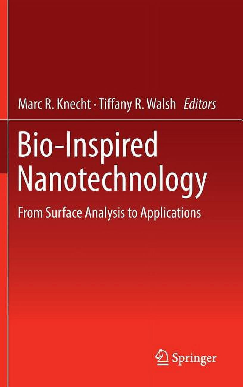 Bio-Inspired Nanotechnology: From Surface Analysis to Applications ...