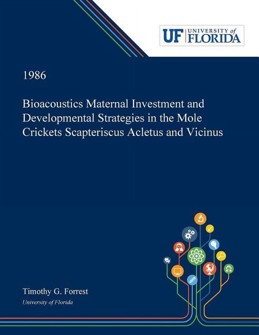 Bioacoustics Maternal Investment and Developmental Strategies in the ...