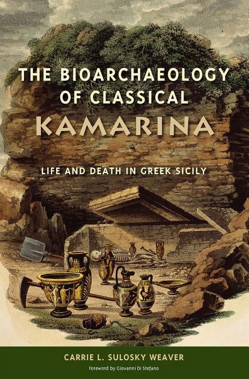 Bioarchaeological Interpretations of the Human Past: Local,: The ...