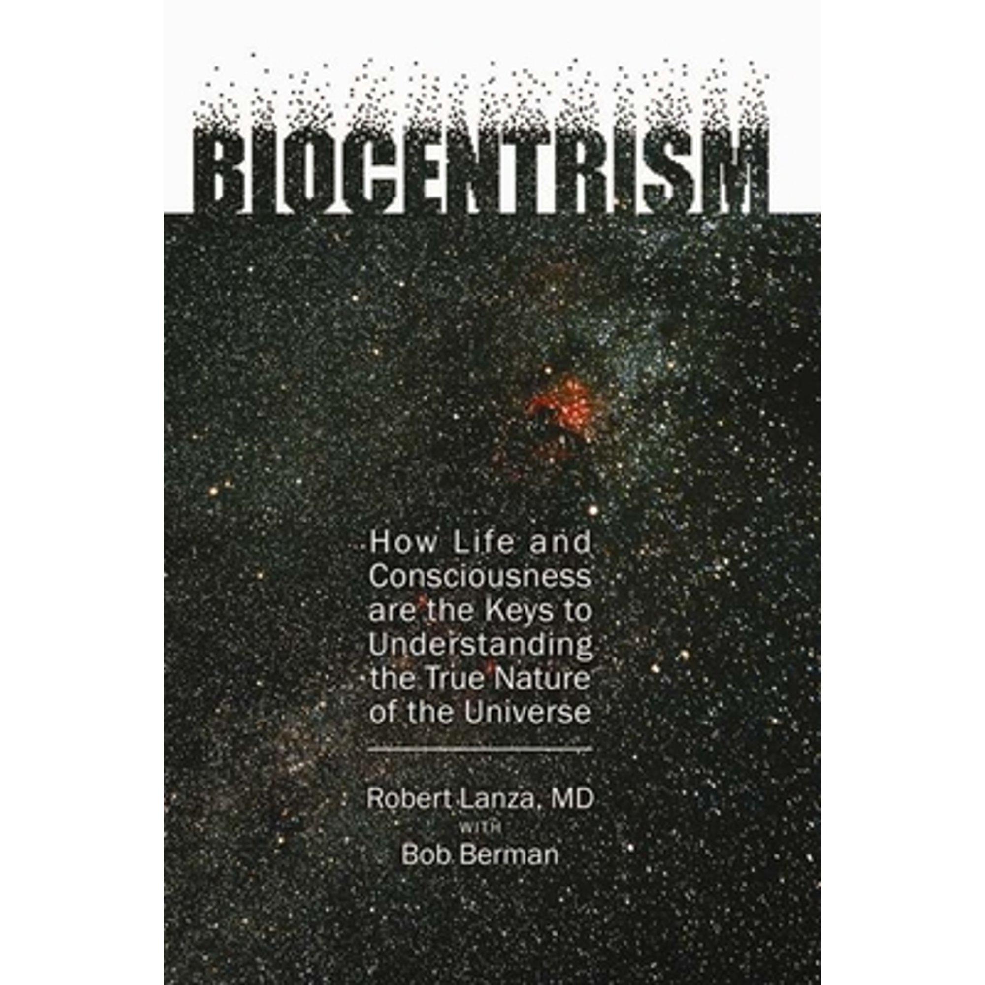 Robert Lanza Biocentrism