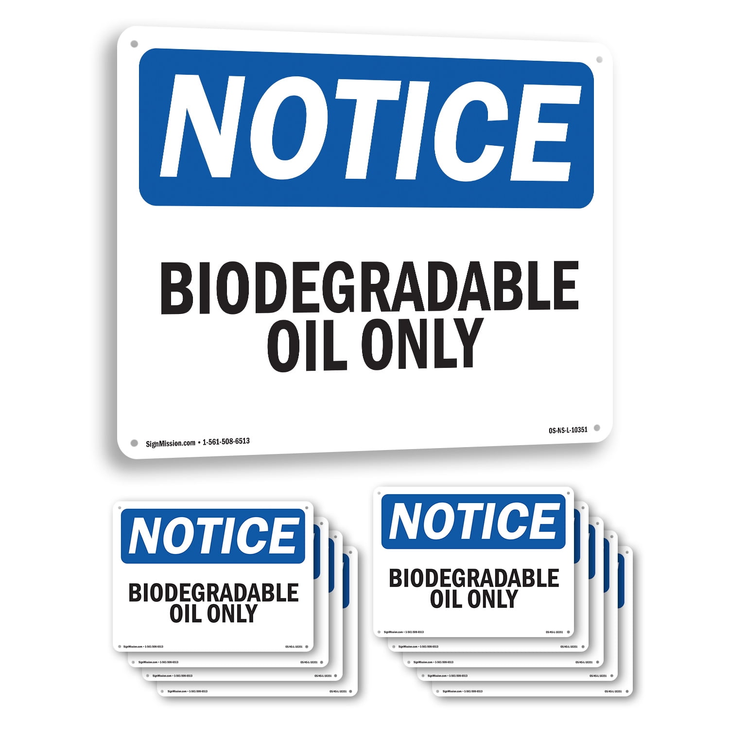 Biodegradable Oil Only OSHA Notice Rigid Plastic Sign 10 Inch x 7 Inch ...