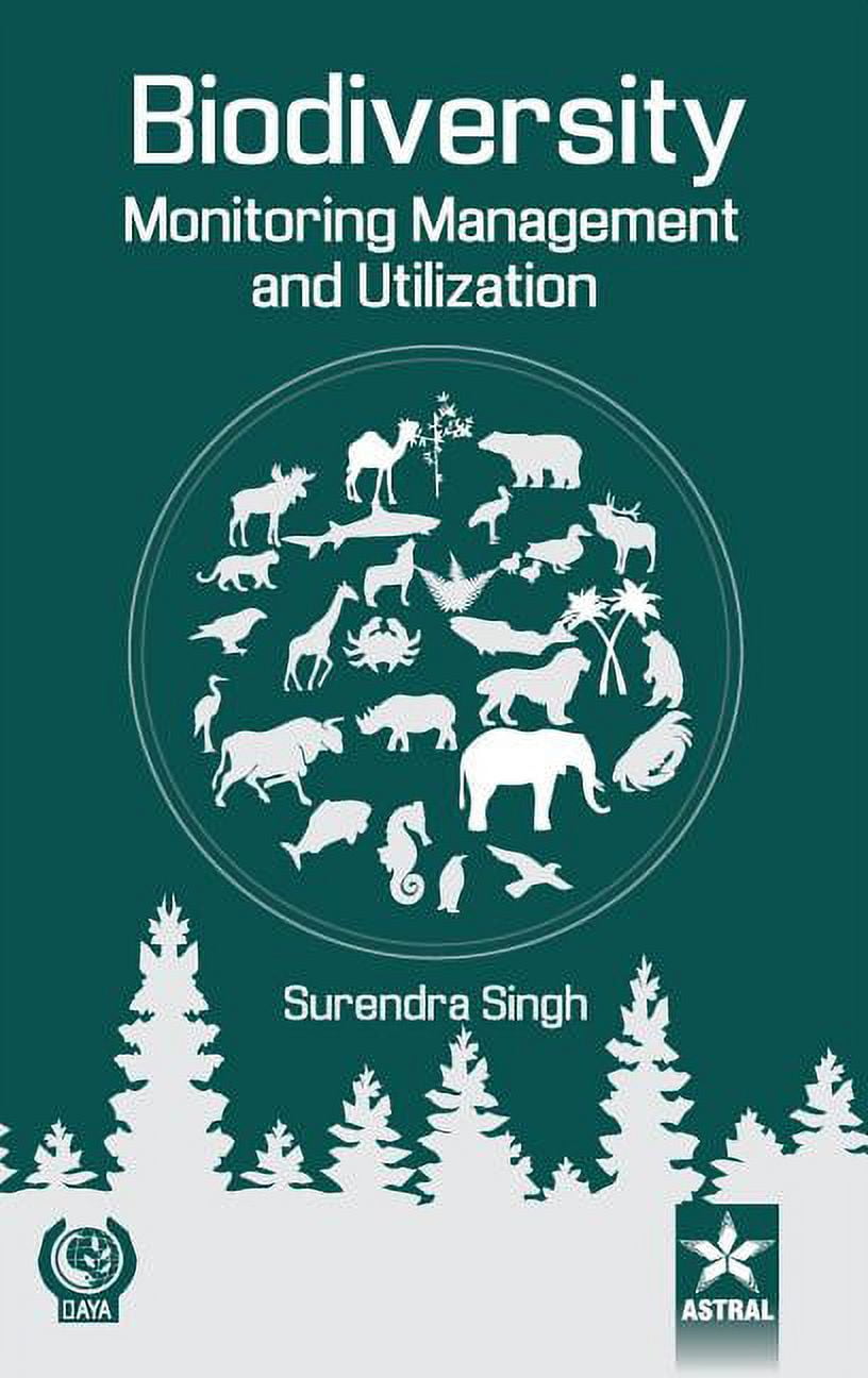 Biodiversity: Monitoring Management and Utilization (Hardcover ...