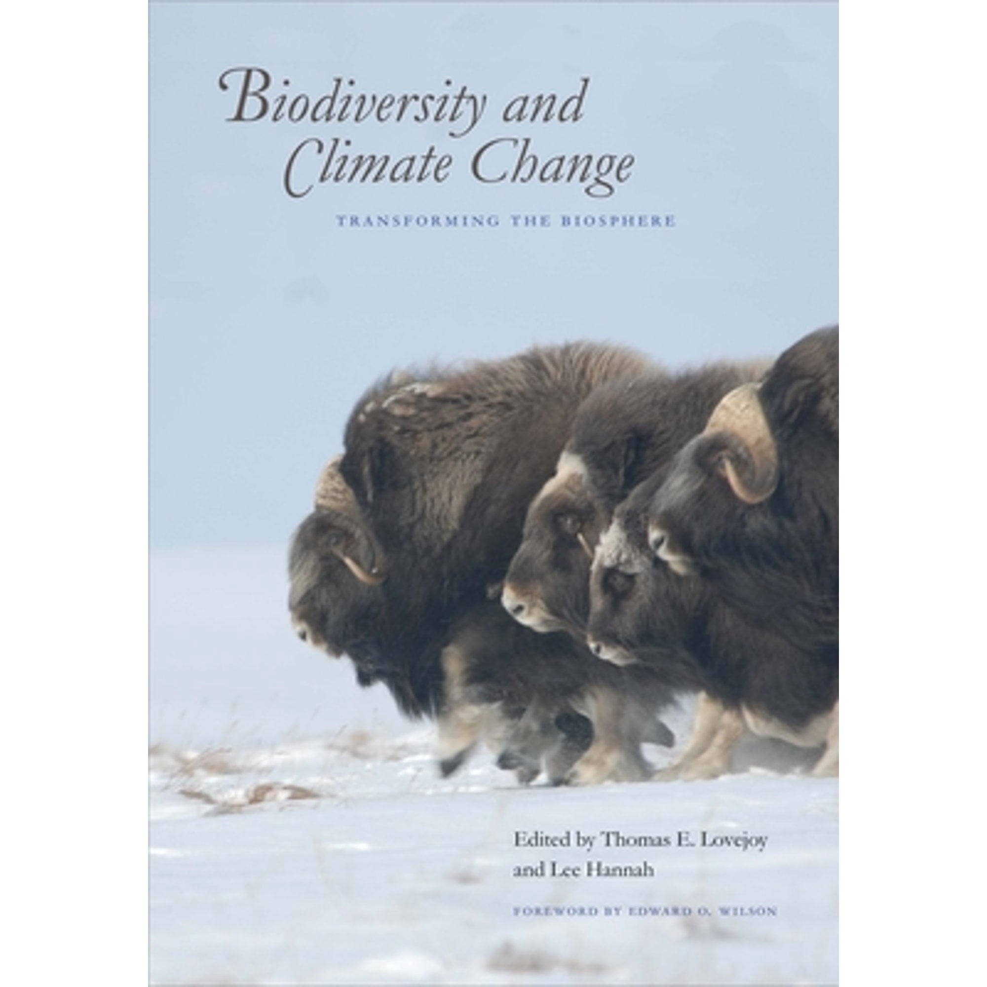 Pre-Owned Biodiversity and Climate Change: Transforming the Biosphere ...