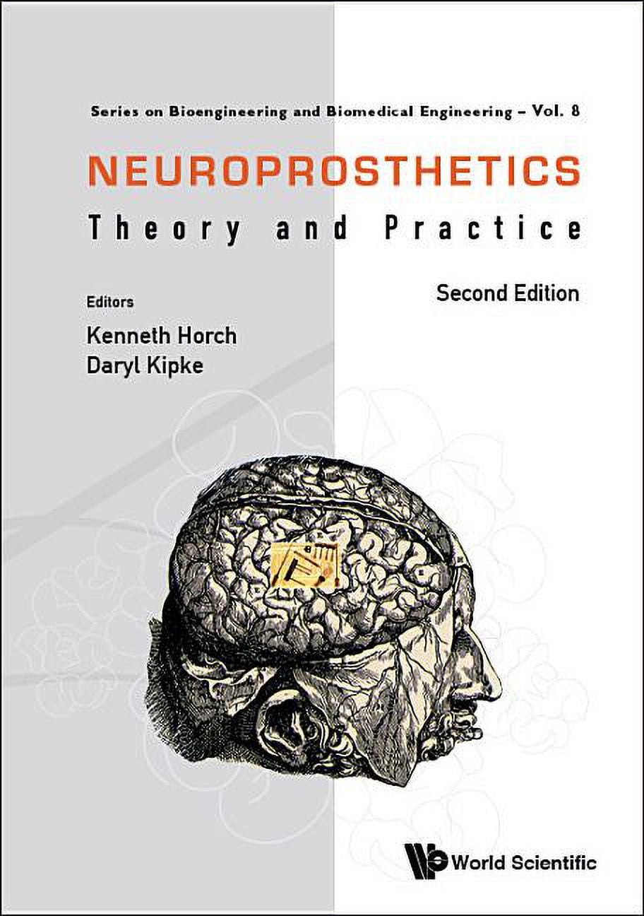 Bioengineering and Biomedical Engineerin Neuroprosthetics (2nd Ed ...