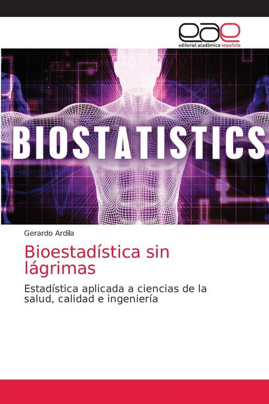 Bioestadística sin lágrimas (Paperback) - Walmart.com