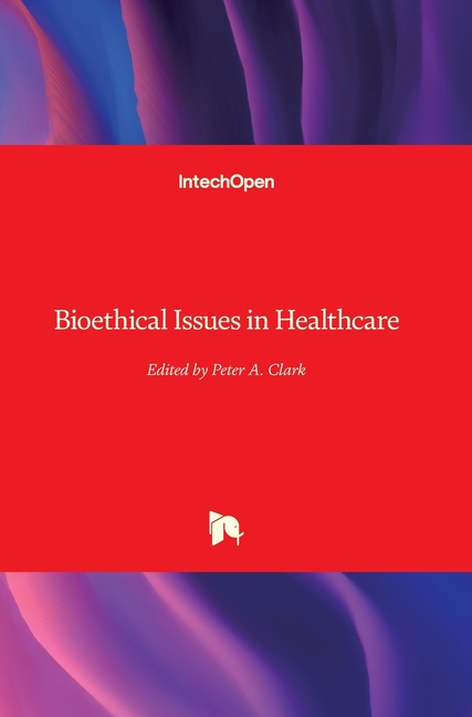 Bioethical Issues in Healthcare (Hardcover) - Walmart.com