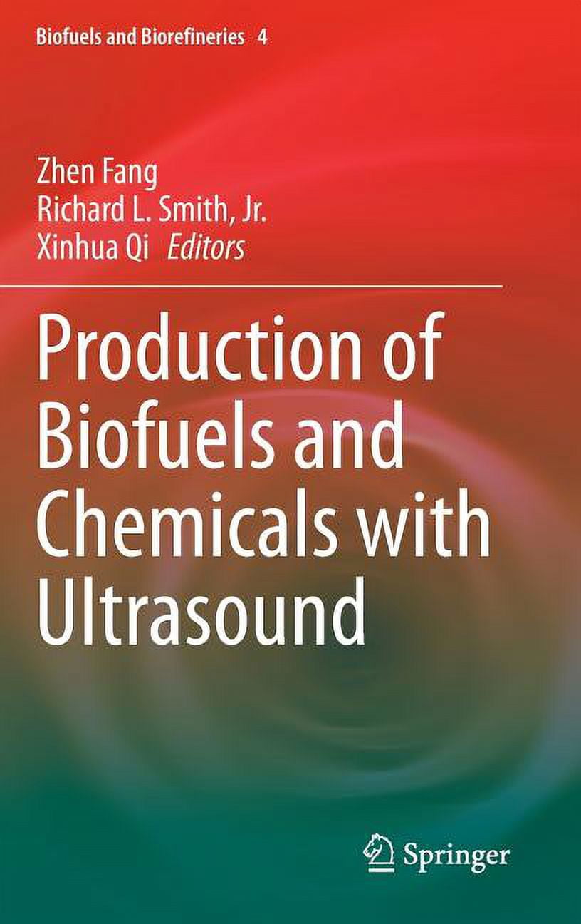 Biofuels and Biorefineries Production of Biofuels and Chemicals with ...