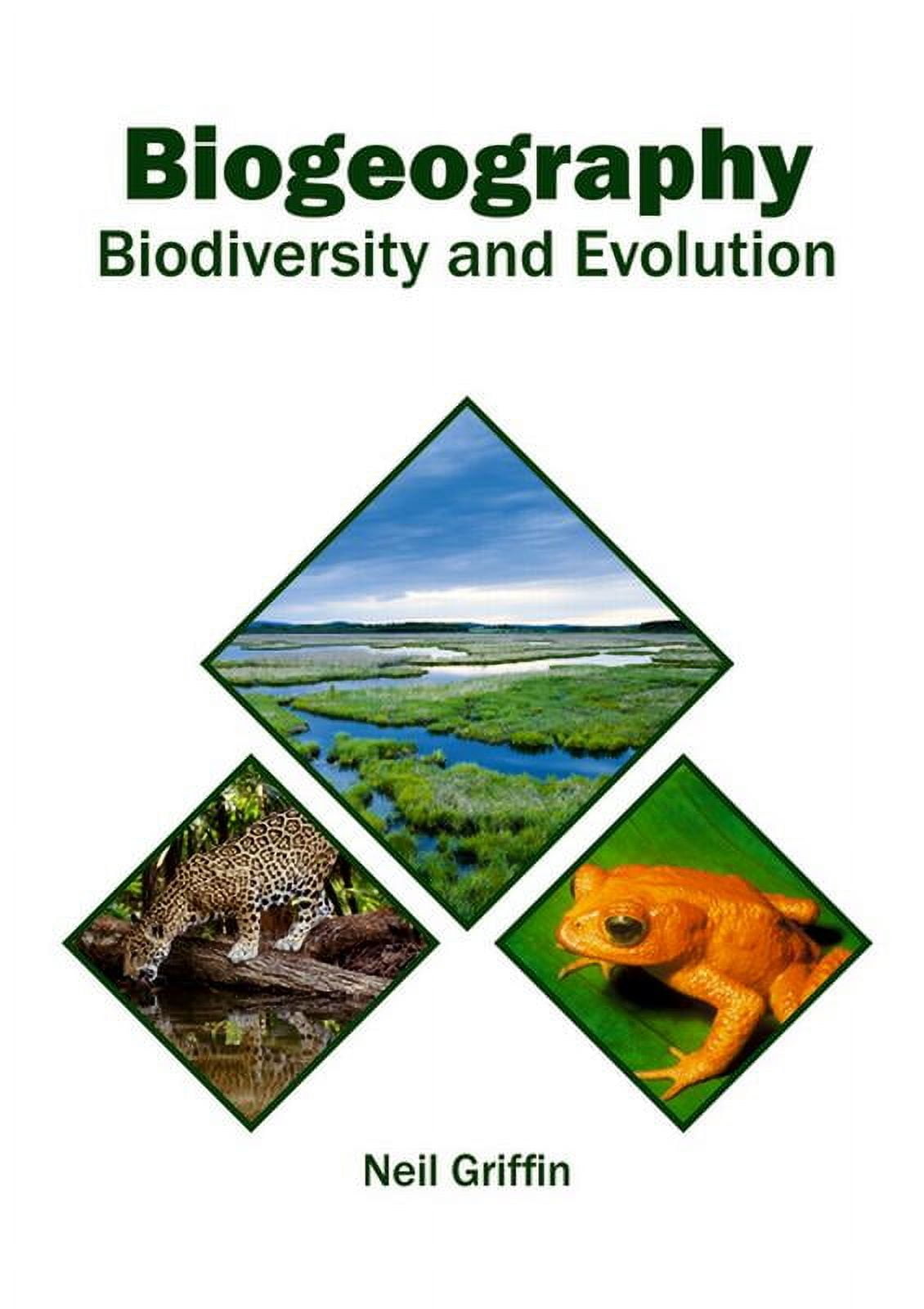 Biogeography: Biodiversity and Evolution, (Hardcover) - Walmart.com