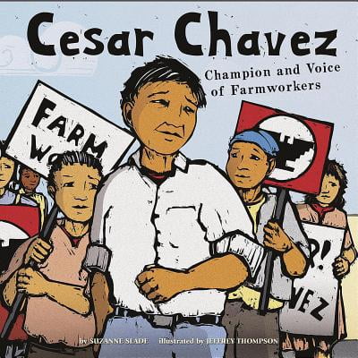Pre-Owned Cesar Chavez: Champion and Voice of Farmworkers (Hardcover ...