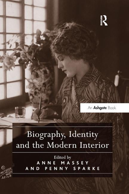 Biography, Identity and the Modern Interior, (Paperback) - Walmart.com
