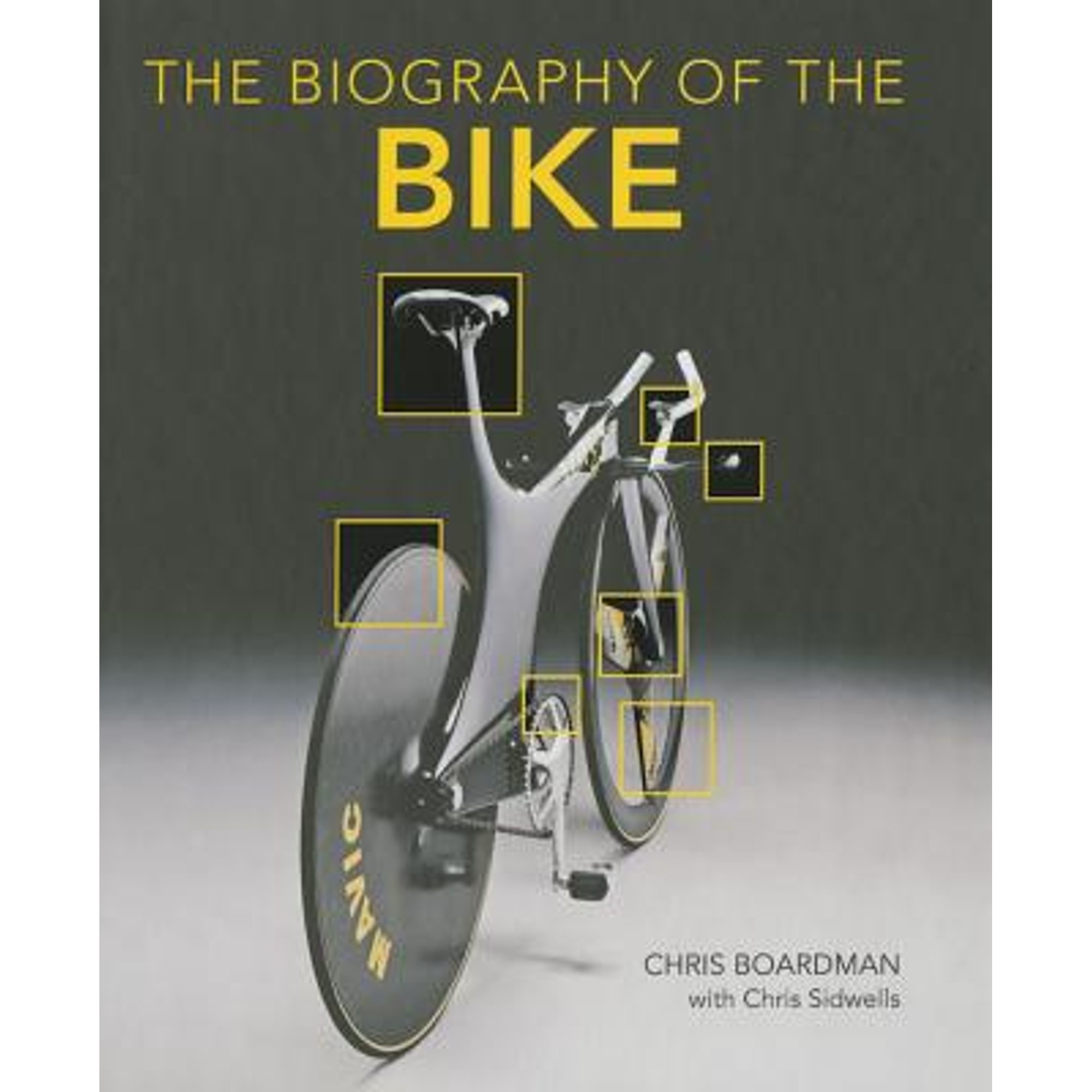Pre-Owned Biography of the Bike : The Ultimate History of Bike Design ...