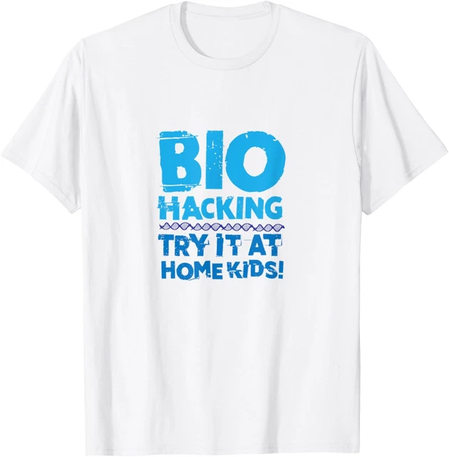 Biohacker Biohacking Dna Graphic Funny T-Shirt Unisex S-5XL Hot ...