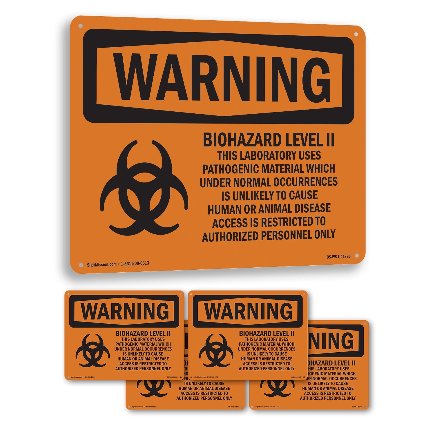 Biohazard Level II This Laboratory With Symbol OSHA WARNING Aluminum ...