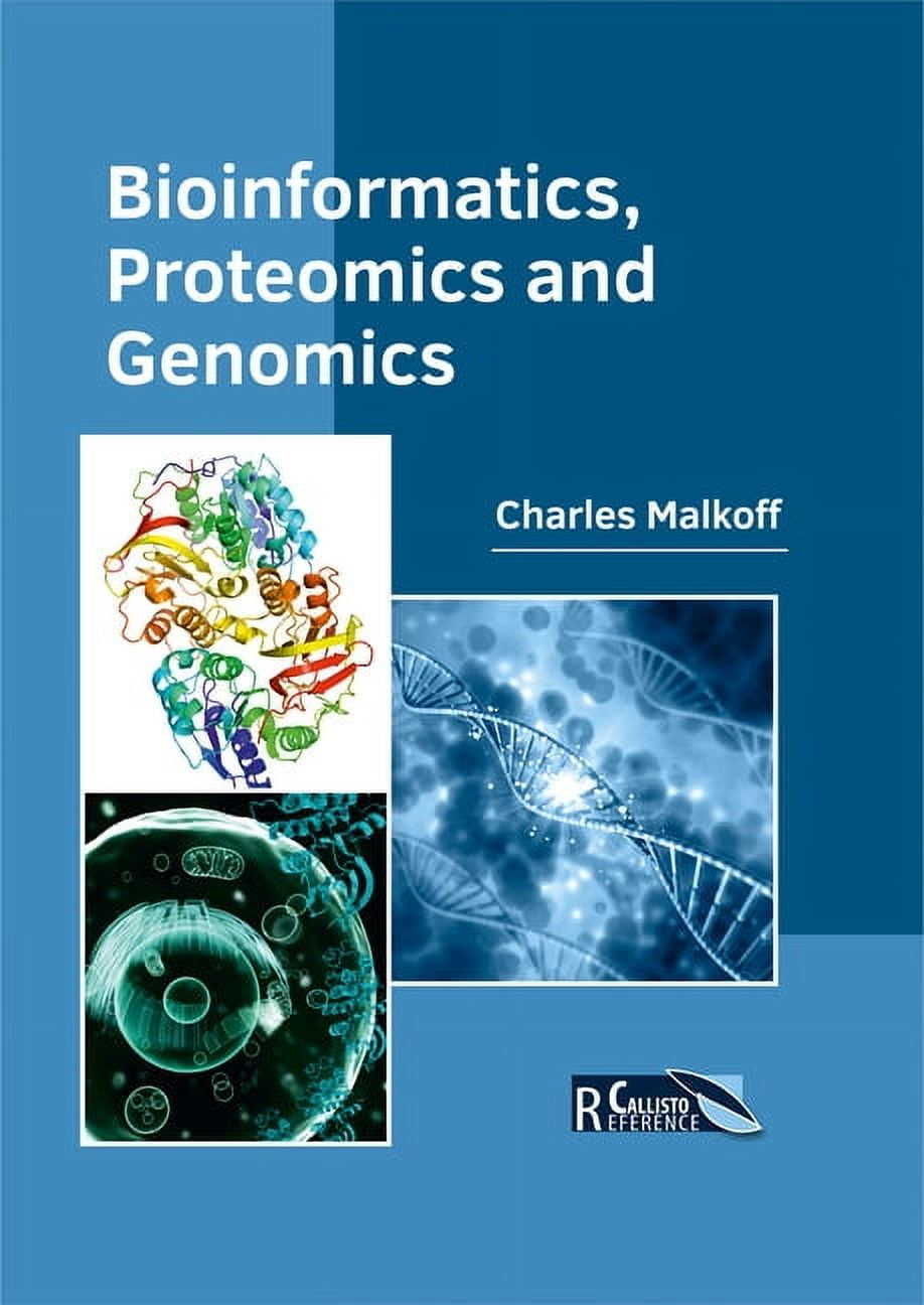 Bioinformatics, Proteomics and Genomics, (Hardcover) - Walmart.com