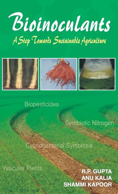 Bioinoculants: A Step Towards Sustainable Agriculture (Hardcover ...