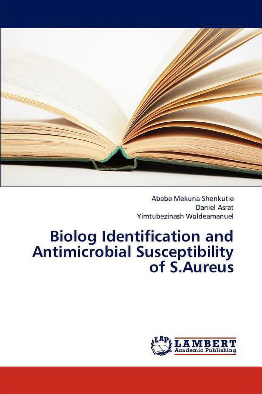 Biolog Identification and Antimicrobial Susceptibility of S.Aureus ...