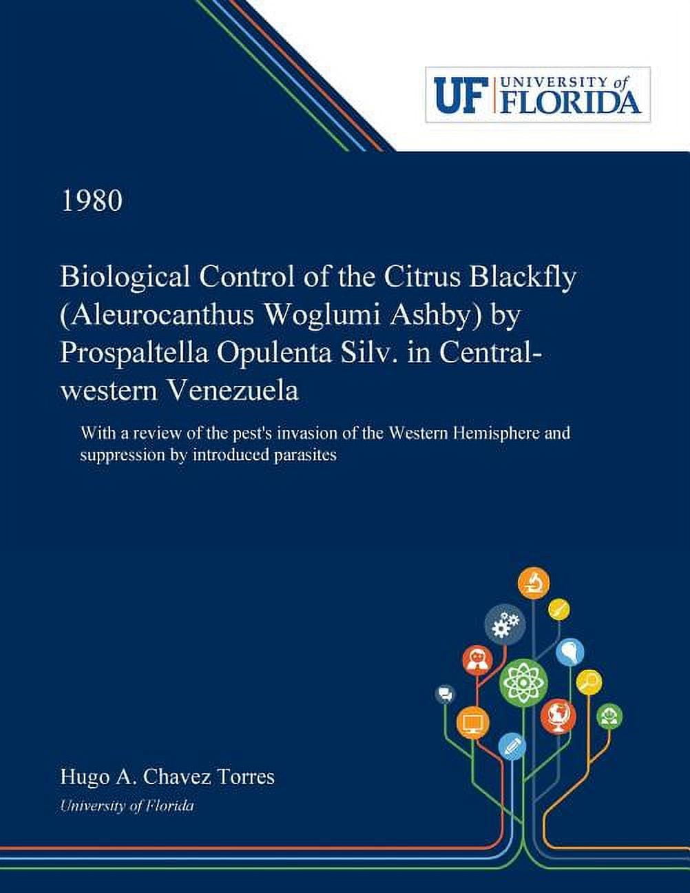 Biological Control of the Citrus Blackfly (Aleurocanthus Woglumi Ashby ...