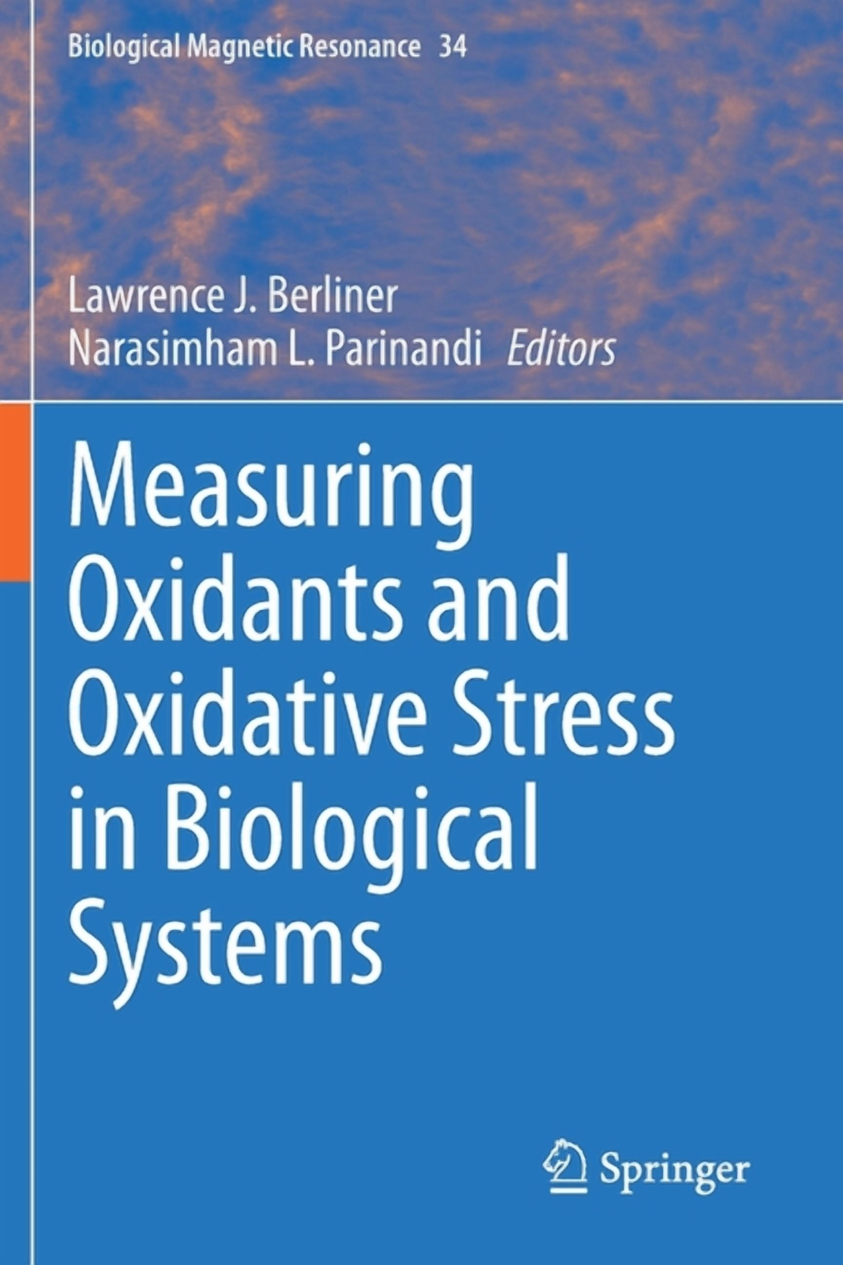 Biological Magnetic Resonance Measuring Oxidants and Oxidative Stress ...