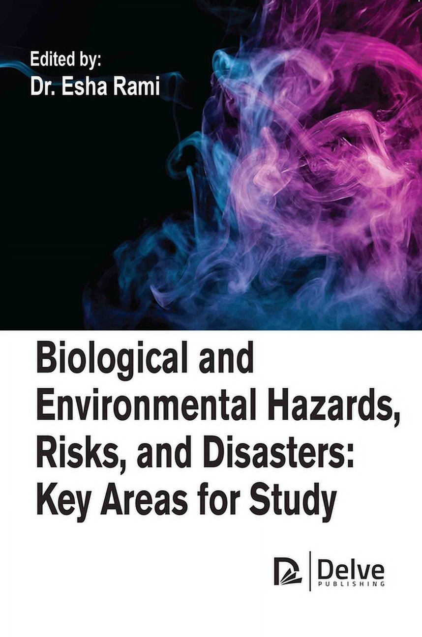 Biological and Environmental Hazards, Risks, and Disasters: Key Areas for Study (Hardcover ...