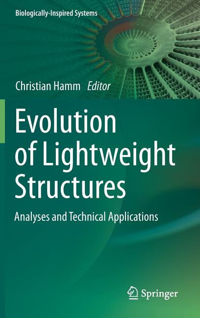 Biologically-Inspired Systems Evolution of Lightweight Structures ...