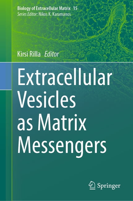 Biology of Extracellular Matrix Extracellular Vesicles as Matrix ...