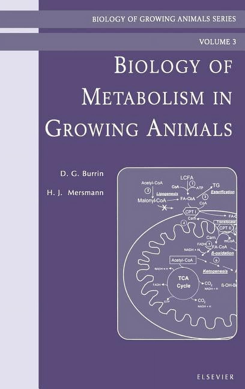Biology of Growing Animals Biology of Metabolism in Growing Animals ...