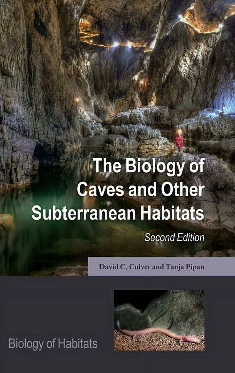 Biology of Habitats Biology of Caves and Other Subterranean Habitats ...