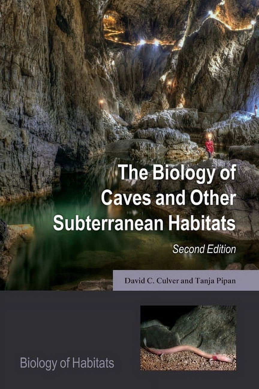 Biology of Habitats The Biology of Caves and Other Subterranean ...