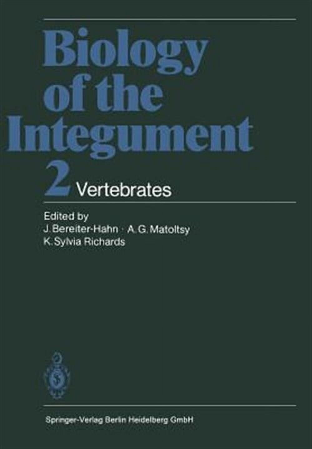 Biology of the Integument: 2 Vertebrates (Paperback) - Walmart.com
