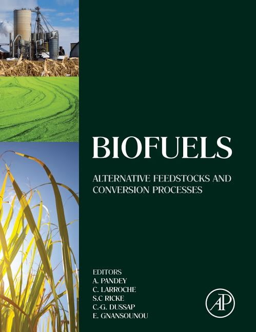 Biomass, Biofuels, Biochemicals Biofuels: Alternative Feedstocks and ...