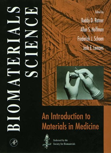 Pre-Owned Biomaterials Science:: An Introduction to Materials in ...