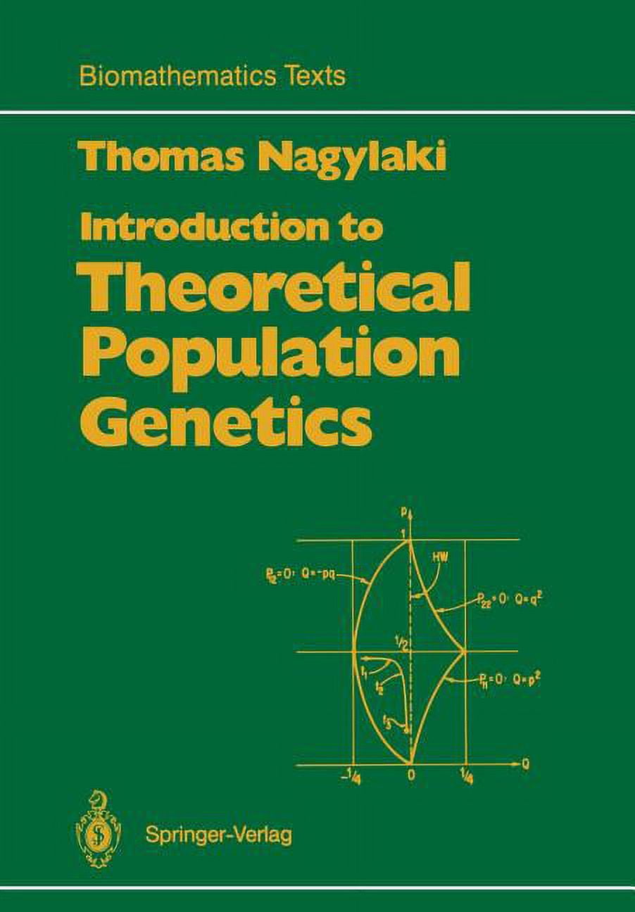 Biomathematics Introduction to Theoretical Population Genetics, Book 21 ...