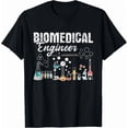 Biomedical Engineer Bioengineering Chemical Engineering Gift Unisex T ...