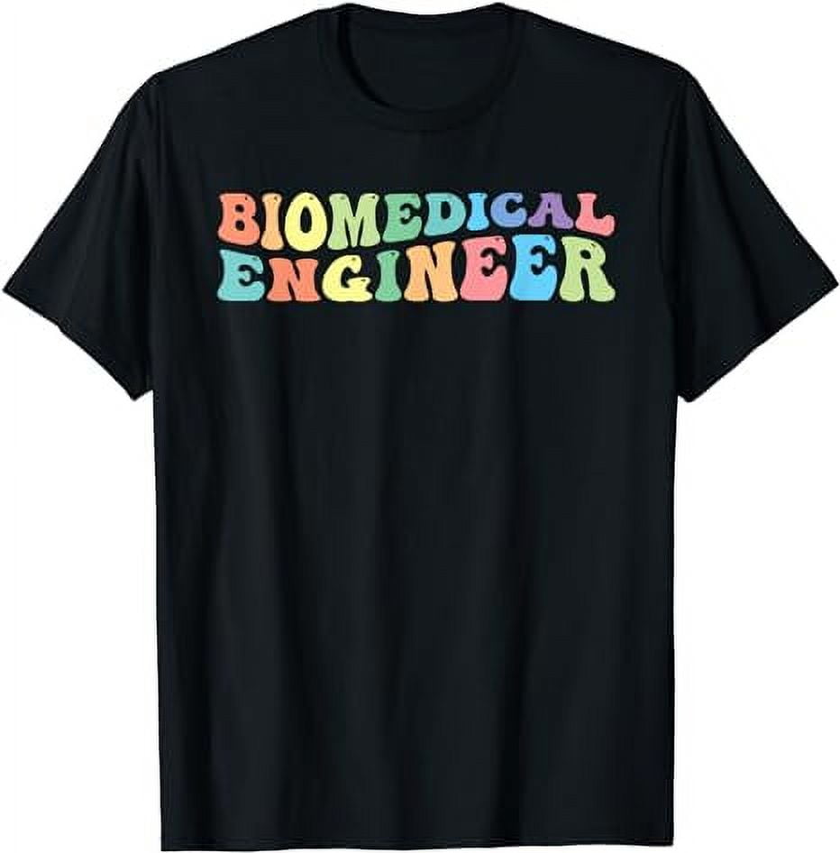 Biomedical Engineer Engineering BME T-Shirt - Walmart.com