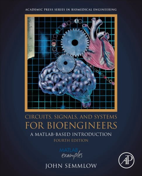 Pre-Owned Biomedical Engineering Circuits, Signals, and Systems for ...