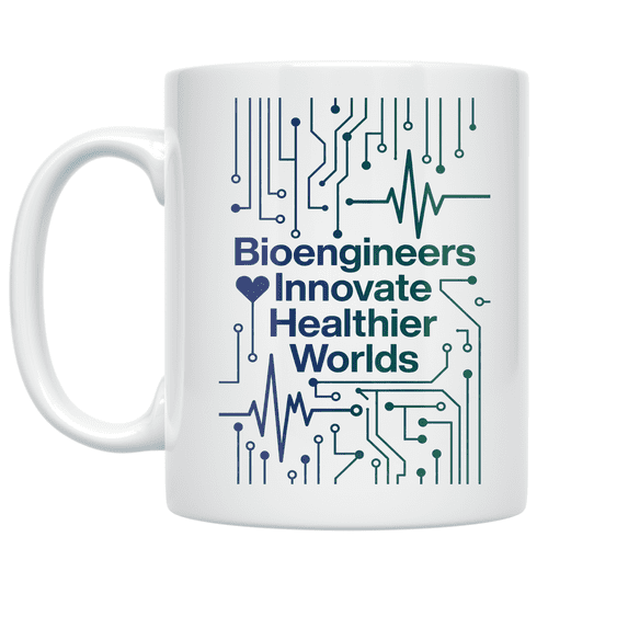 Biomedical Engineering Inspiration - Bioengineers - 11 oz Ceramic ...