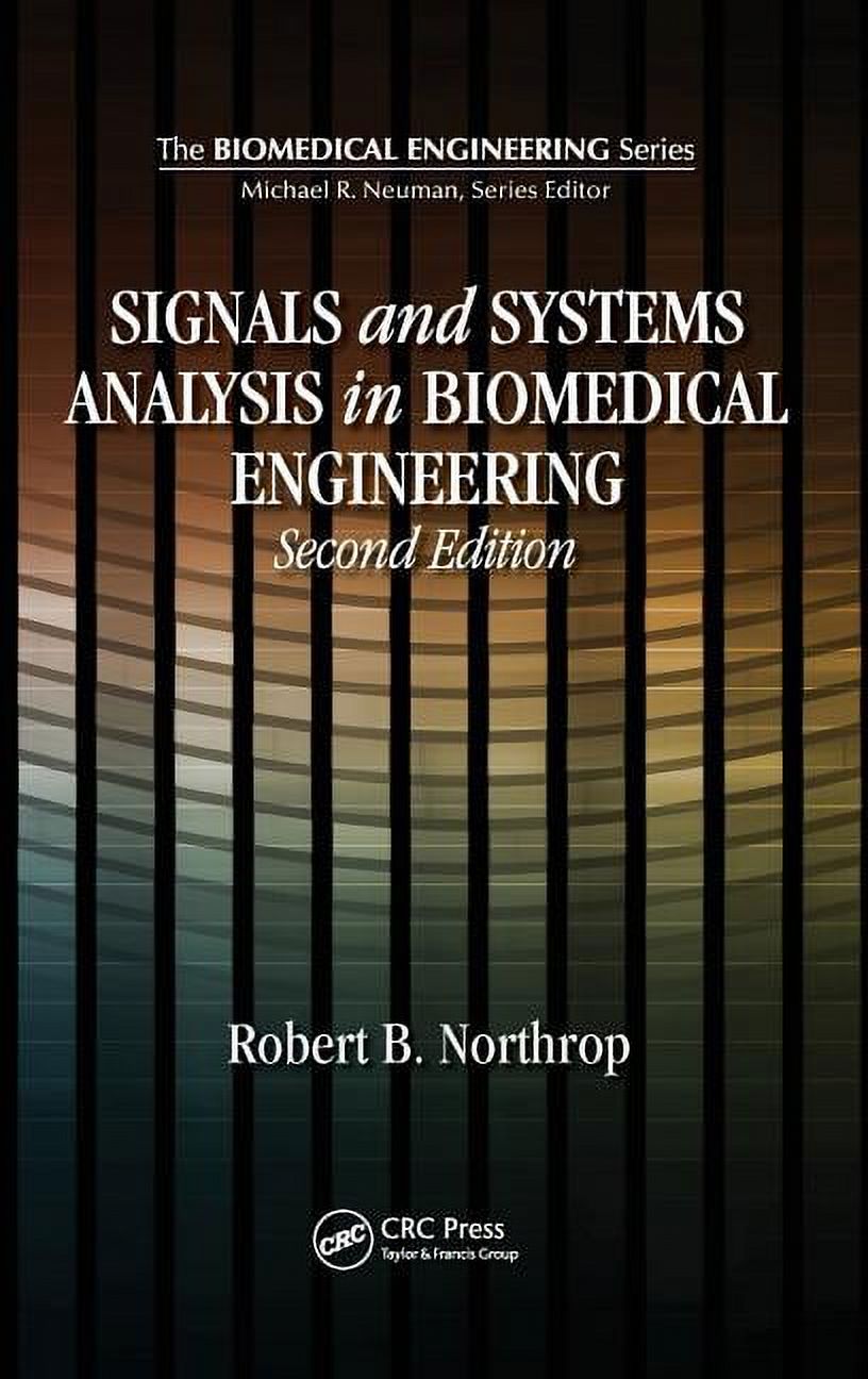 Biomedical Engineering Signals and Systems Analysis In Biomedical ...