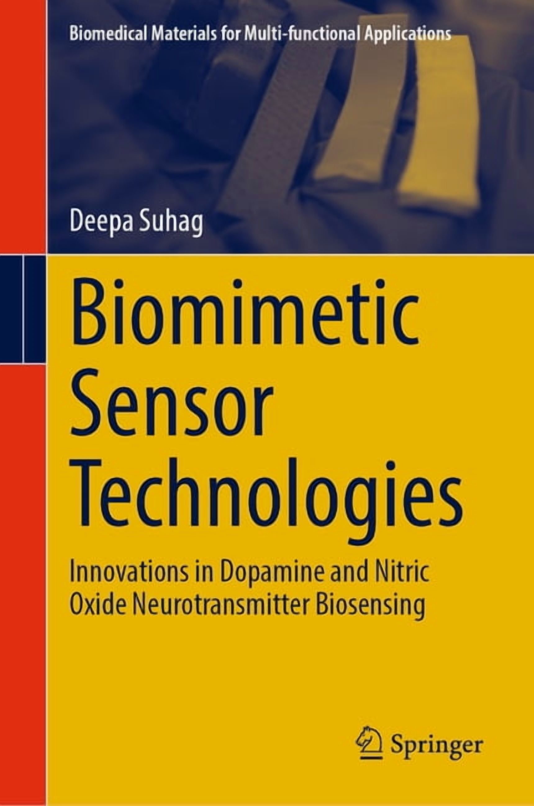Biomedical Materials for Multi-Functiona Biomimetic Sensor Technologies ...
