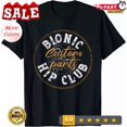 Bionic Hip Club Hip Replacement Surgery Recovery Unisex T-Shirt ...