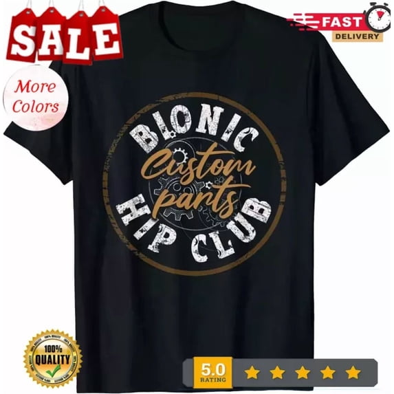 Bionic Hip Club Hip Replacement Surgery Recovery Unisex T-Shirt ...