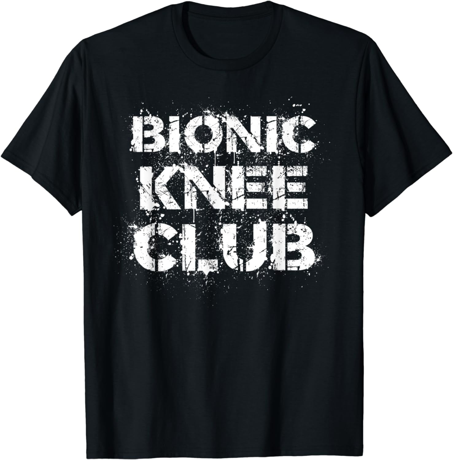 Bionic Knee Replacement Surgery T-Shirt Joint Arthroplasty - Walmart.com