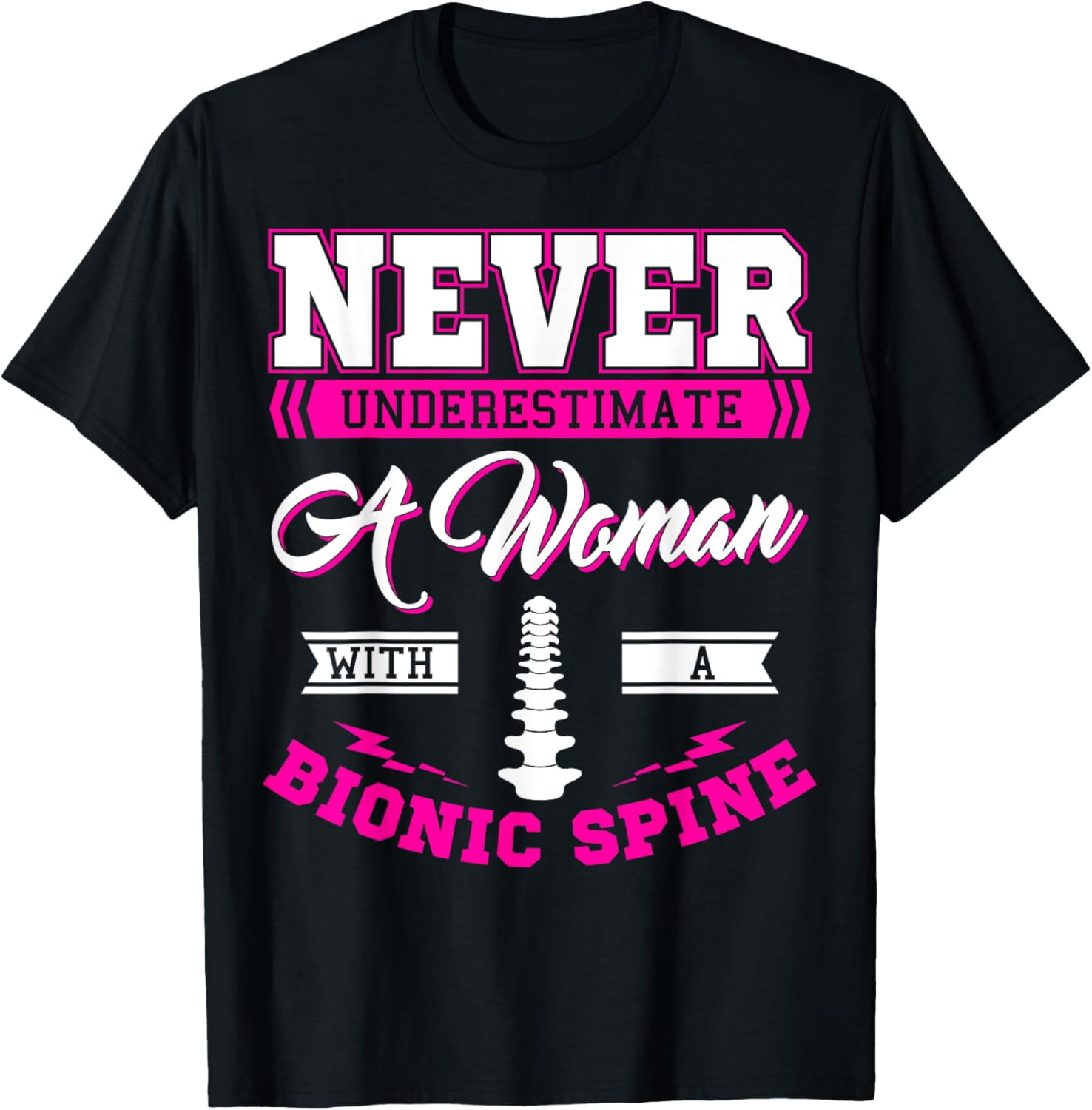 Bionic Spine Surgery Survivor Back Spinal Fusion Recovery T-Shirt ...