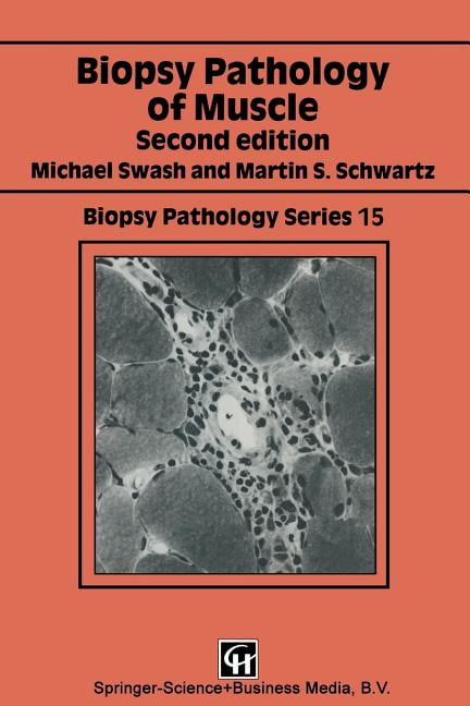 Biopsy Pathology Biopsy Pathology of Muscle, (Paperback) - Walmart.com