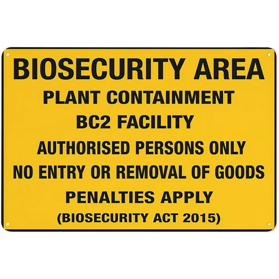 Biosecurity Area Plant Containment BC2 Facility Aluminum Sign 12 x 8 ...