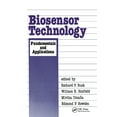 Biosensor Technology: Fundamentals and Applications, (Hardcover) - Walmart.com