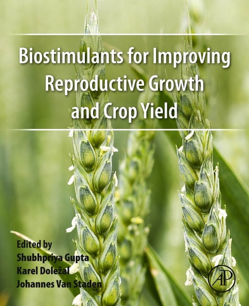 Biostimulants for Improving Reproductive Growth and Crop Yield ...