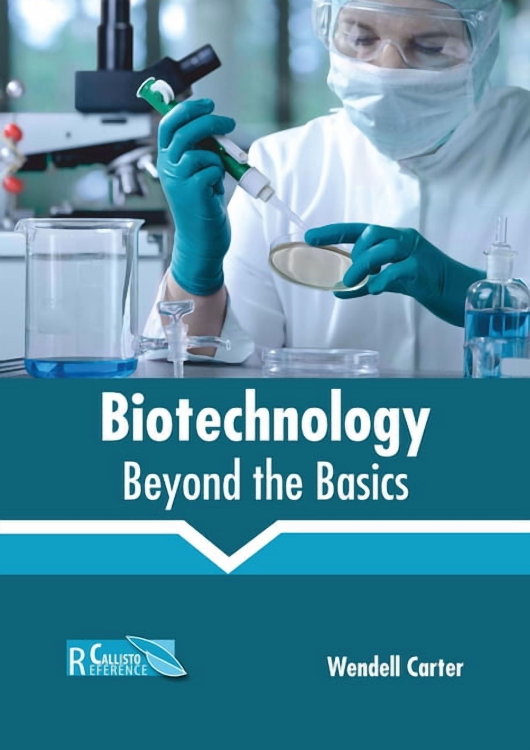 Biotechnology: Beyond the Basics, (Hardcover) - Walmart Business Supplies