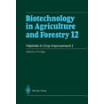 Biotechnology in Agriculture and Forestry: Haploids in Crop Improvement ...