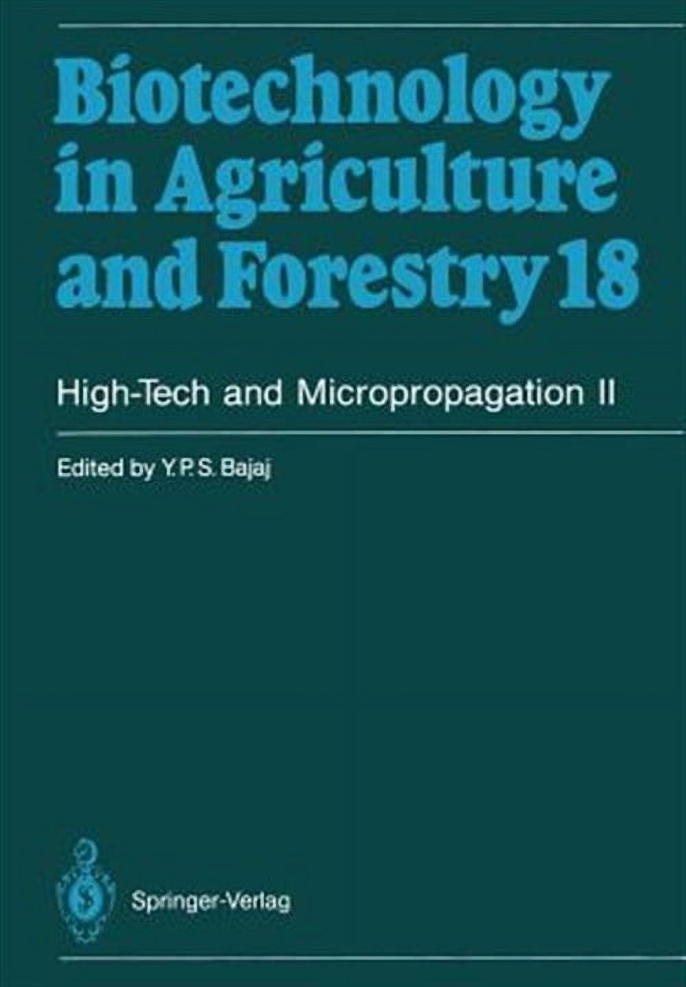 Biotechnology in Agriculture and Forestry: High-Tech and ...