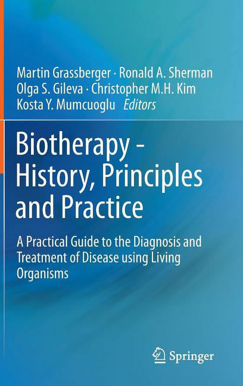 Biotherapy - History, Principles and Practice: A Practical Guide to the ...